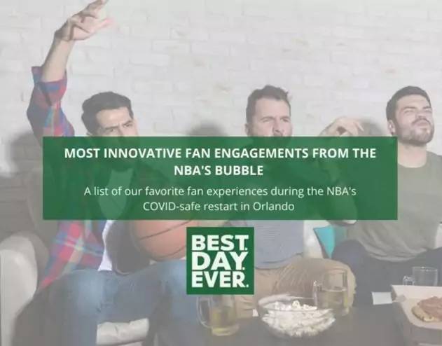 Most Innovative Fan Engagements from the NBA’s Bubble - BDE